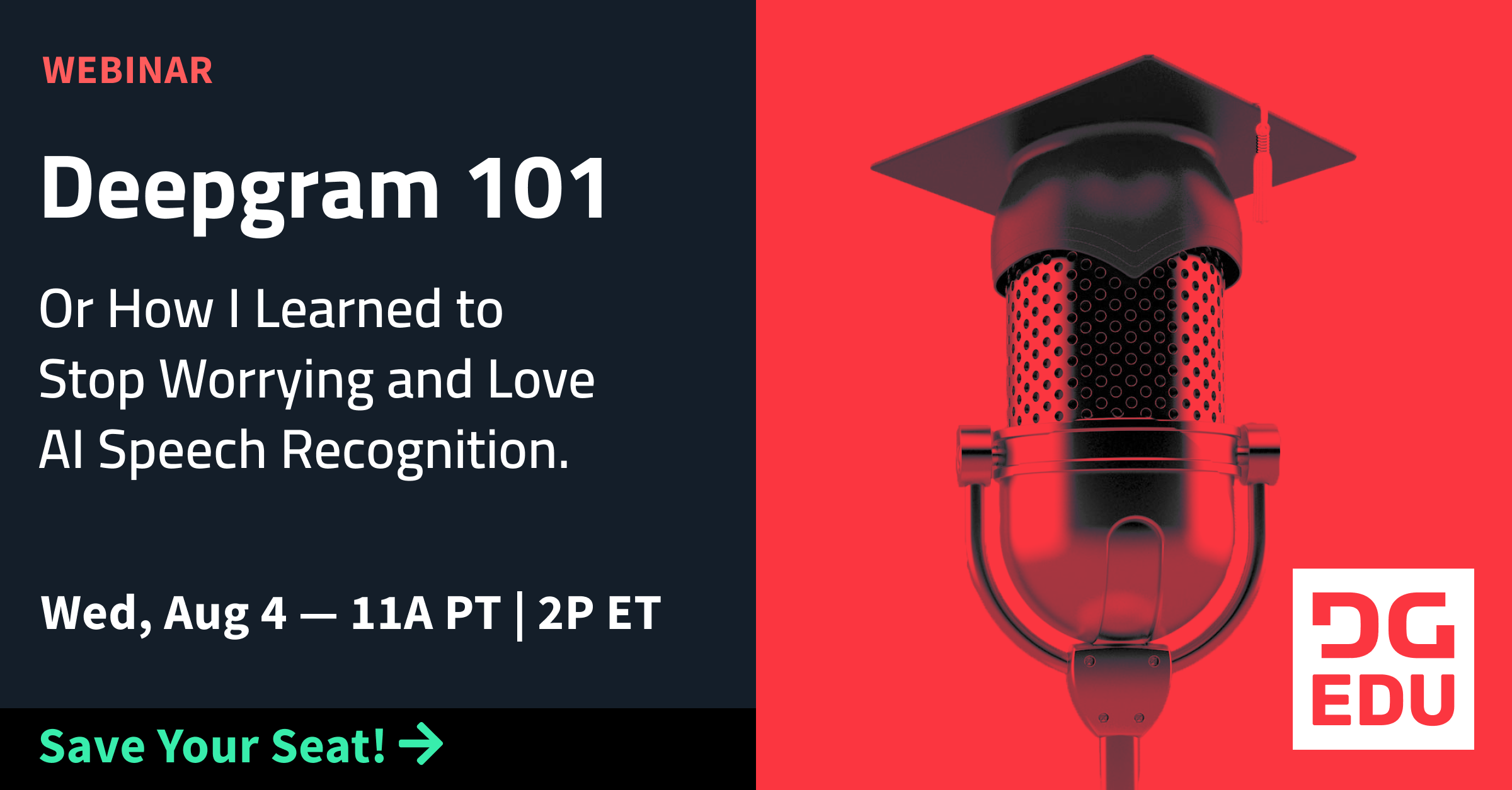 Learn with Deepgram Webinar Series | Deepgram 101