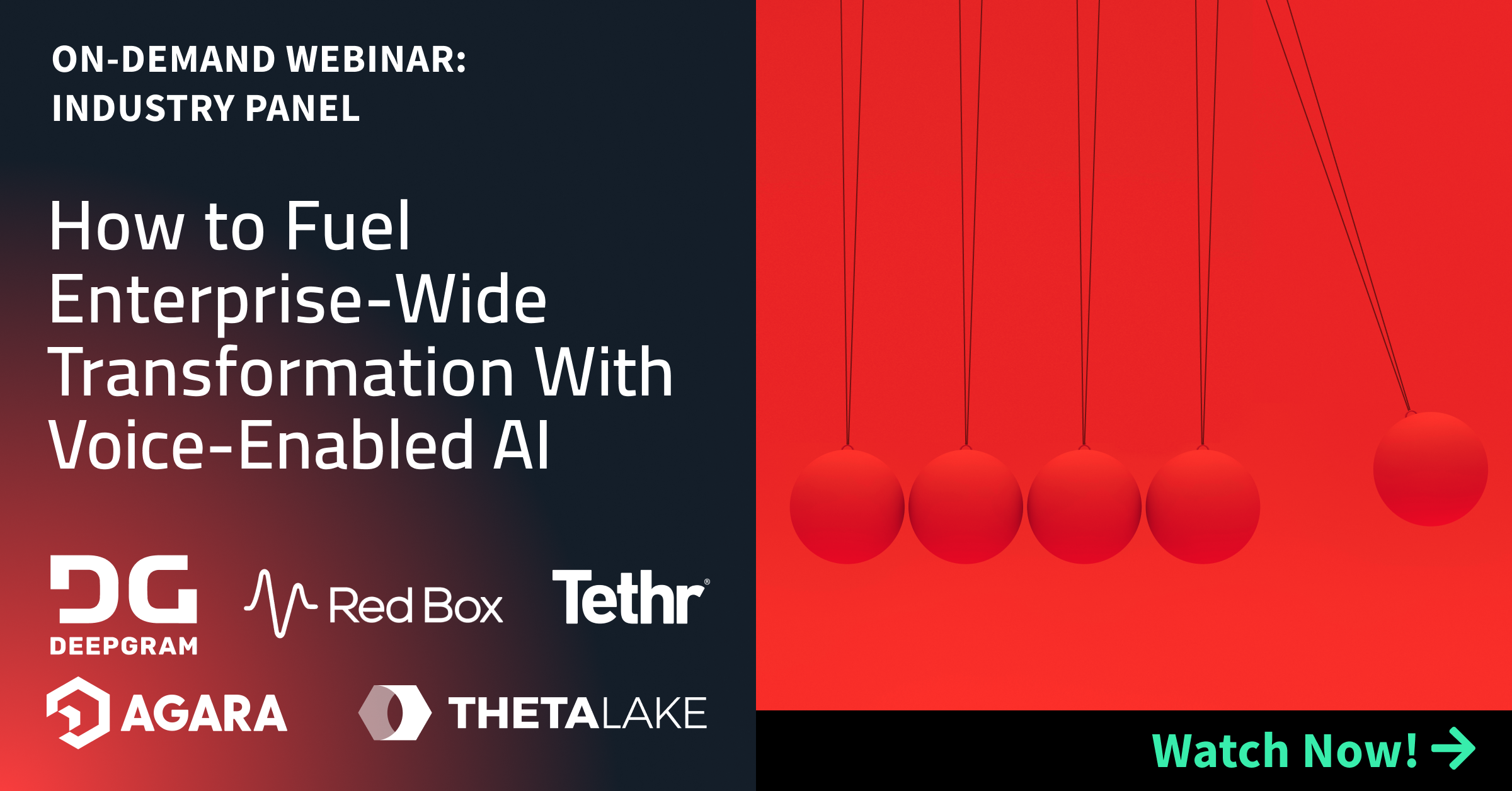 On-Demand | How to Fuel Enterprise-Wide Transformation with Voice ... On-Demand | How to Fuel Enterprise-Wide Transformation with Voice ...
